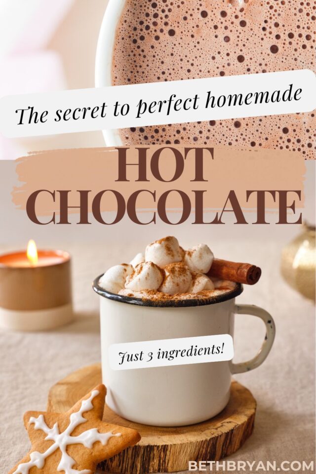 The BEST Homemade Hot Chocolate Recipe {Just 3 ingredients!}